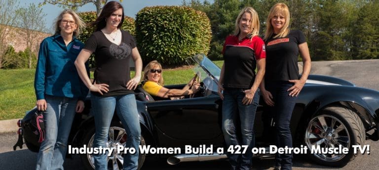 Watch Industry Pro Women Build a 427 on Detroit Muscle TV! - Factory ...